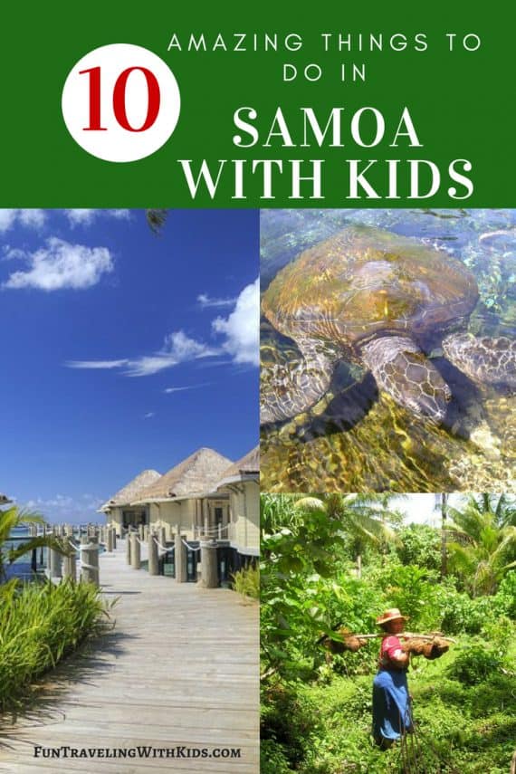 The Best Family Vacation In Samoa With Kids - Fun traveling with kids